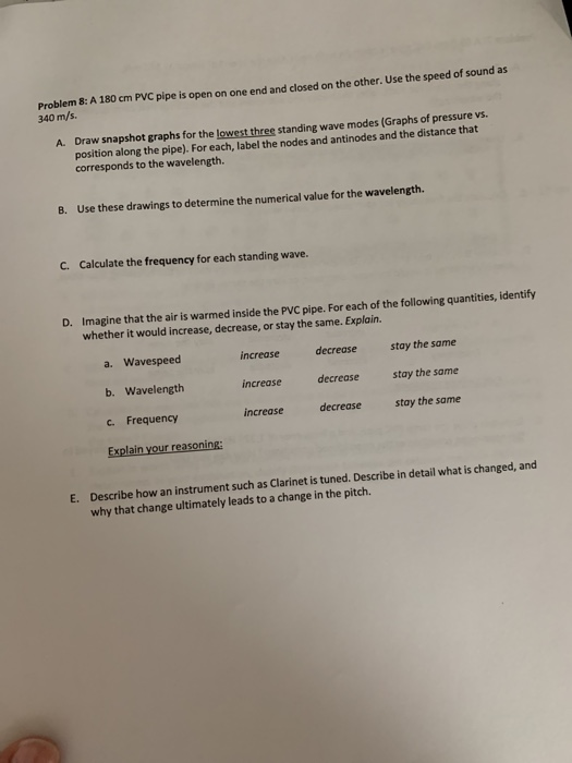 Solved Problem 8: A 180 cm PVC pipe is open on one end and | Chegg.com