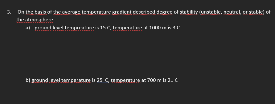 Solved 3. On the basis of the average temperature gradient | Chegg.com