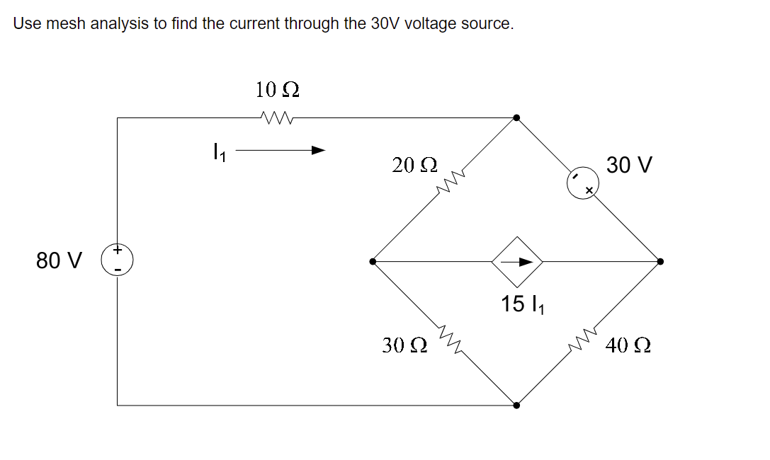 Solved Use mesh analysis to find the current through the 30 | Chegg.com