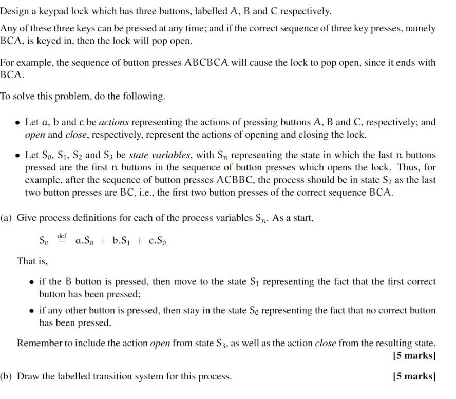 Solved Design a keypad lock which has three buttons, | Chegg.com