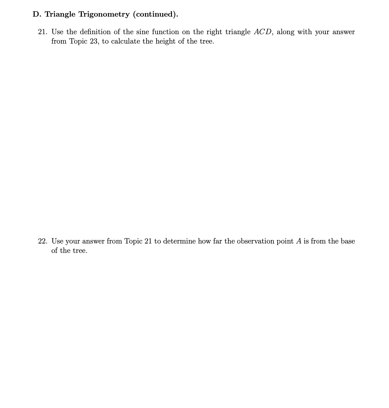Solved D. Triangle Trigonometry. In this problem, we | Chegg.com