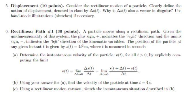 Solved 5. Displacement (10 points). Consider the rectilinear | Chegg.com