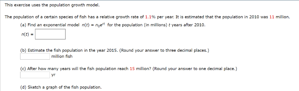 Solved This exercise uses the population growth model The | Chegg.com