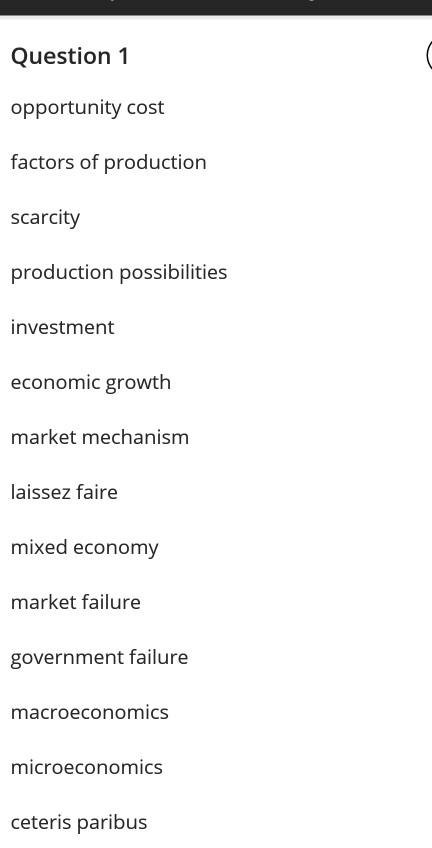 Solved Question 1 opportunity cost factors of production | Chegg.com