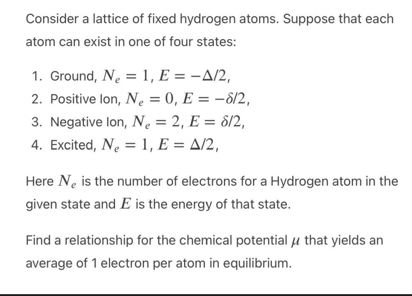 Solved Consider A Lattice Of Fixed Hydrogen Atoms Suppose