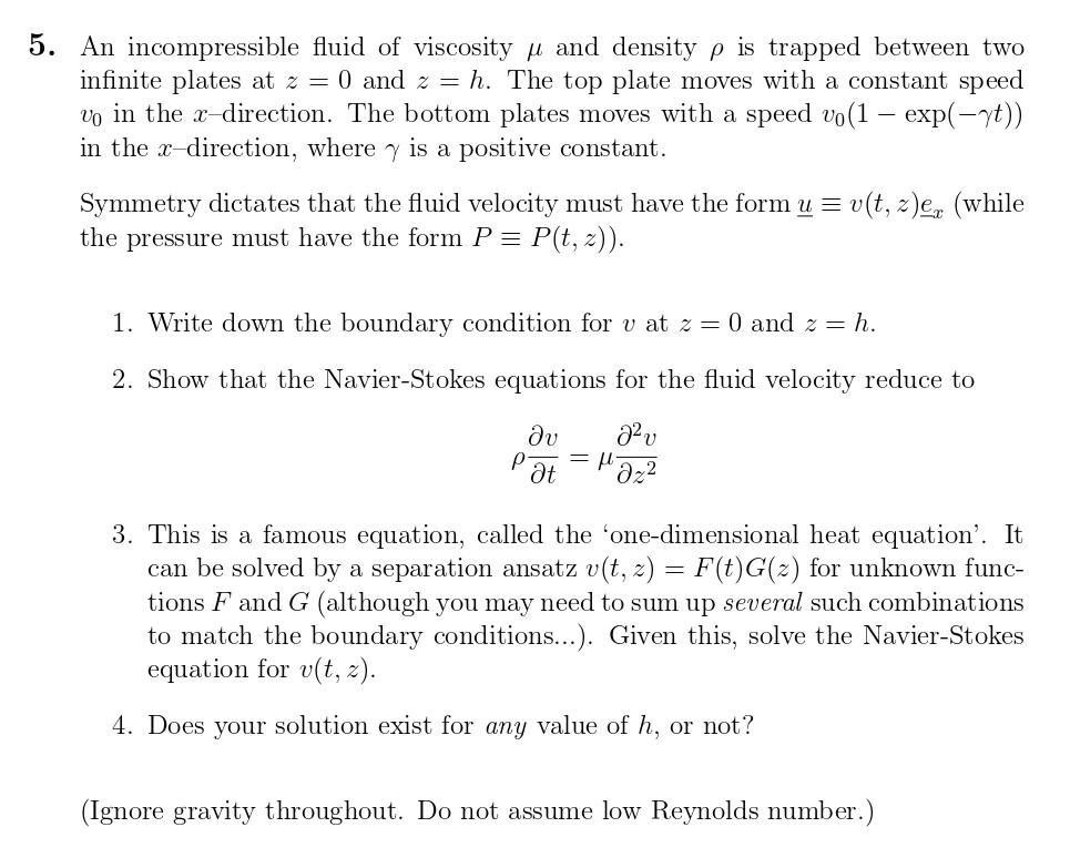 Solved An incompressible fluid of viscosity µ and density ρ | Chegg.com