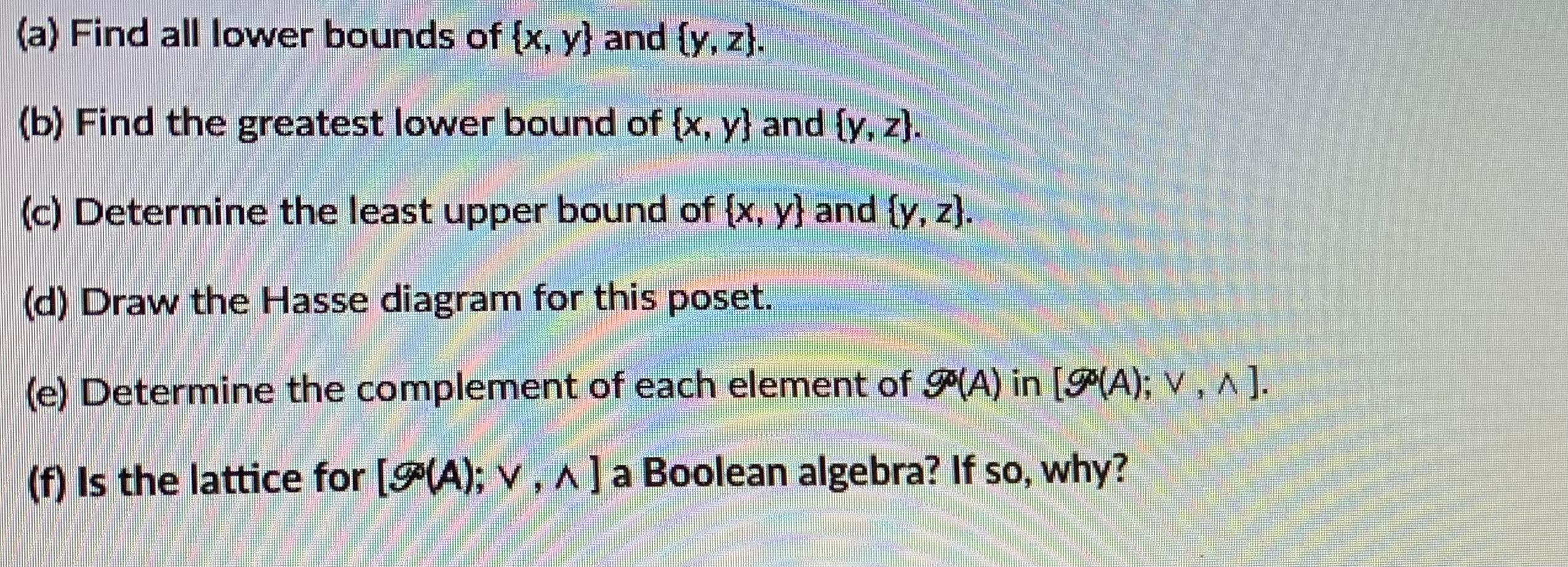 Solved Consider the poset ("A), S), where A = {x, y, z) and | Chegg.com