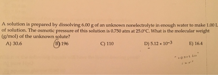 Solved A solution is prepared by dissolving 6.00 g of an | Chegg.com