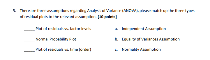 Solved There are three assumptions regarding Analysis of | Chegg.com