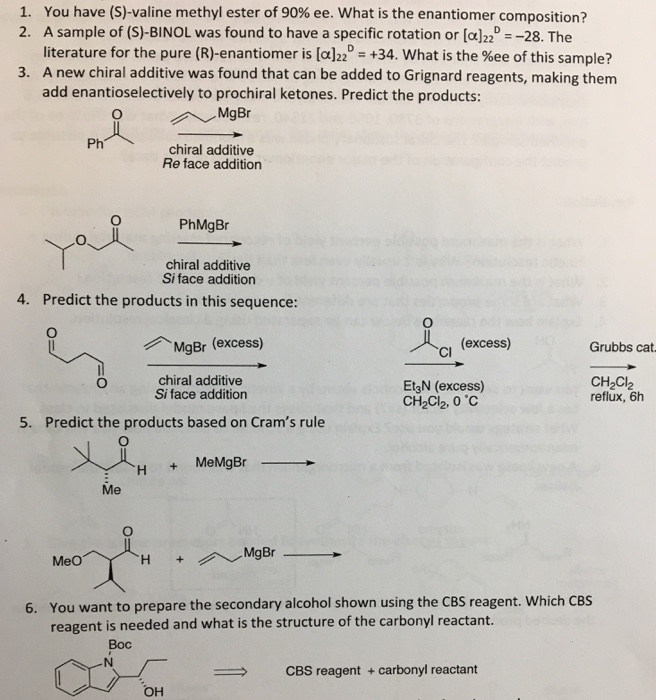 Solved 1, You have (S)-valine methyl ester of 90% ee. what | Chegg.com