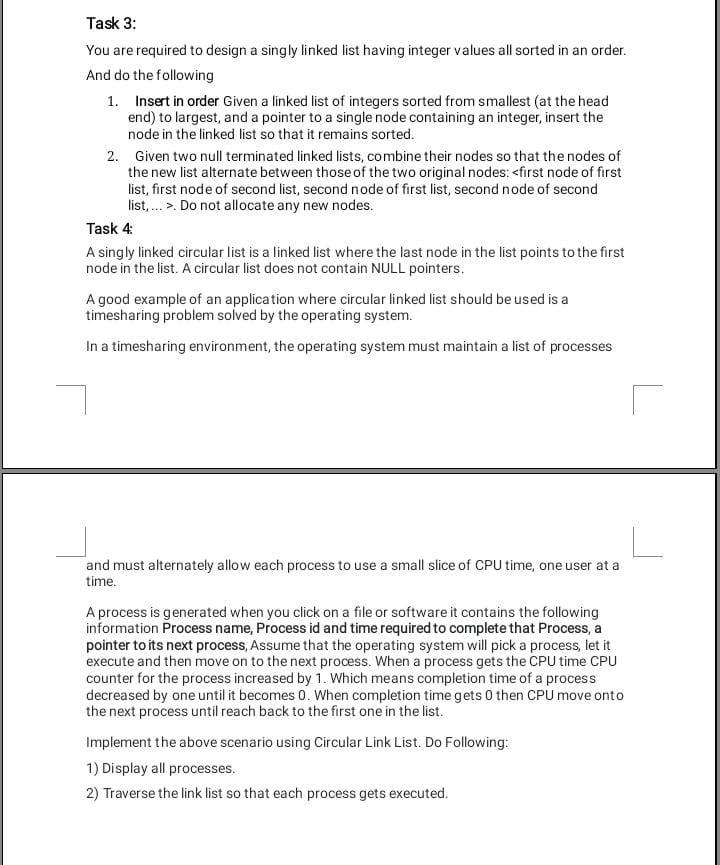 Solved Task 3: You are required to design a singly linked | Chegg.com