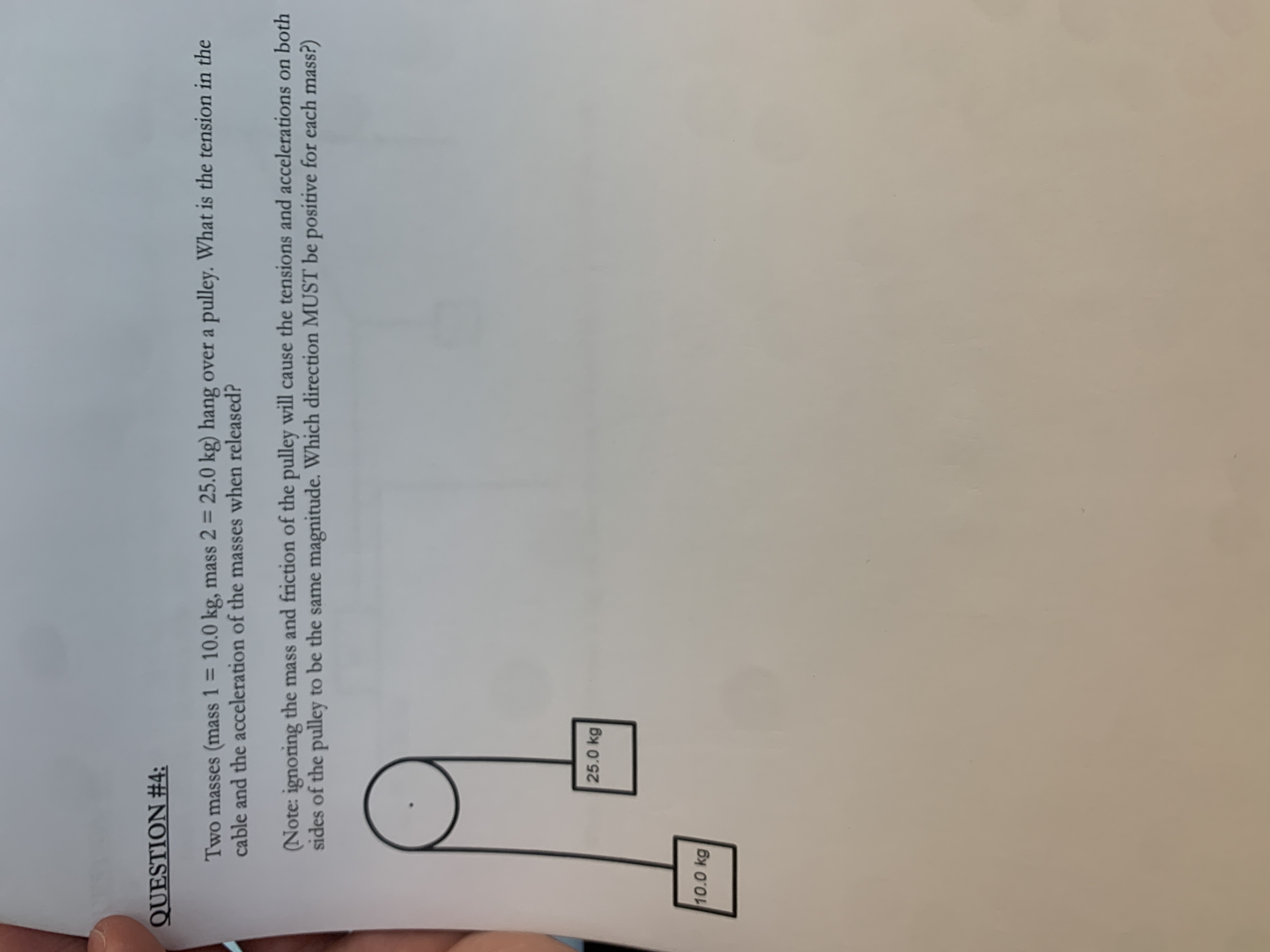 Solved QUESTION #4:Two masses (mass 1=10.0kg, ﻿mass | Chegg.com