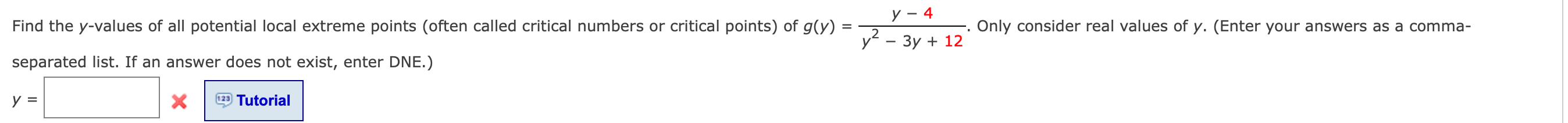 Solved Find the y-values of all potential local extreme | Chegg.com