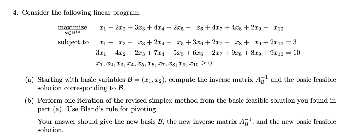 Solved 4. Consider the following linear program: maximize | Chegg.com