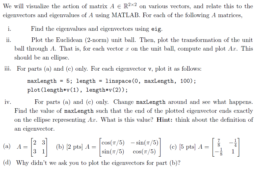 Solved We will visualize the action of matrix A∈R2×2 on | Chegg.com