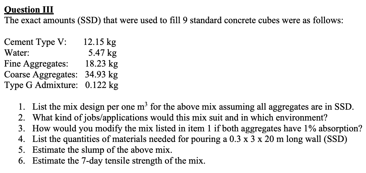 Solved Question III The exact amounts (SSD) that were used | Chegg.com