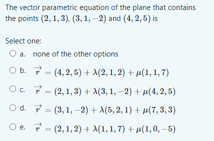 Solved The vector parametric equation of the plane that | Chegg.com