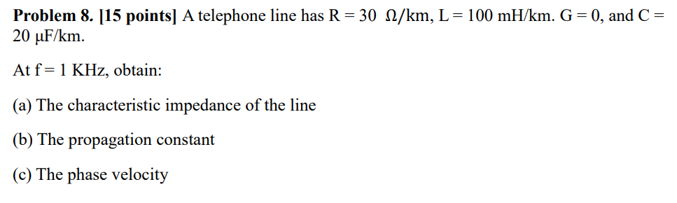 Solved Problem 8 15 Points A Telephone Line Has 