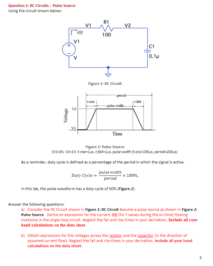 Solved Question 2: RC Circuits - Pulse Source Using the | Chegg.com