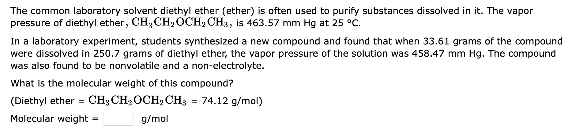 Solved The common laboratory solvent diethyl ether (ether) | Chegg.com