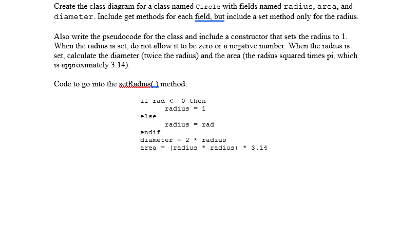 Solved Create the class diagram for a class named Circle | Chegg.com