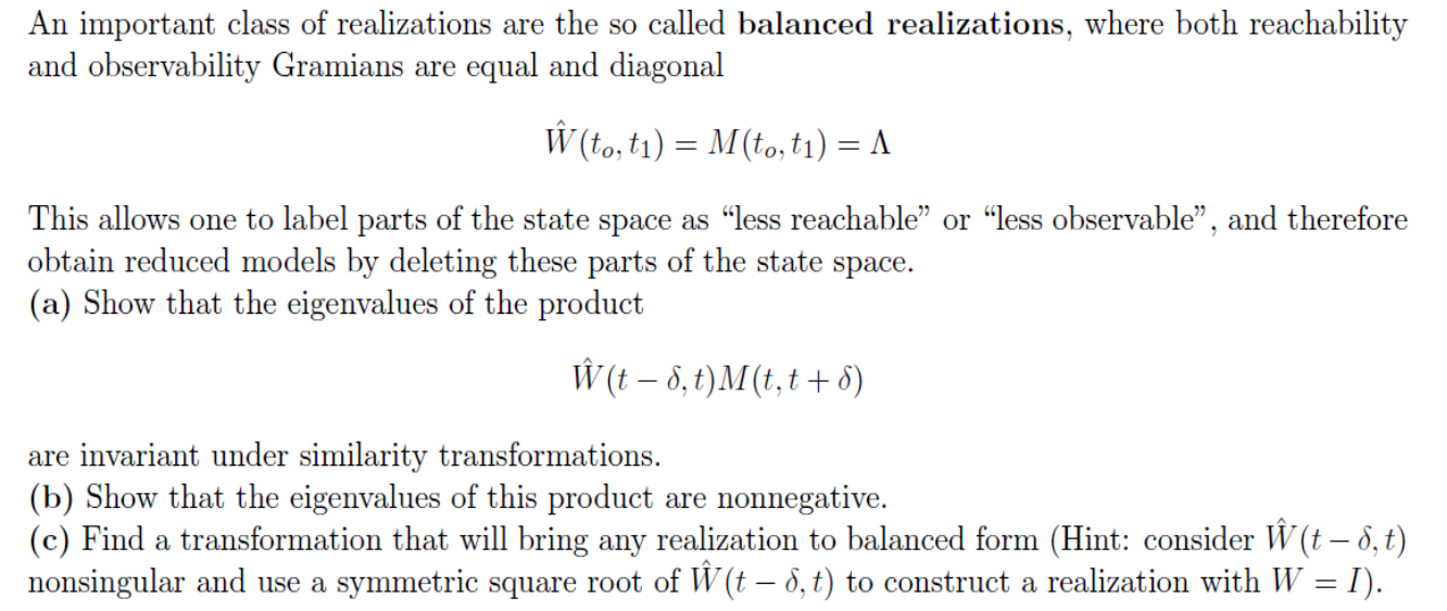 Solved An important class of realizations are the so called | Chegg.com