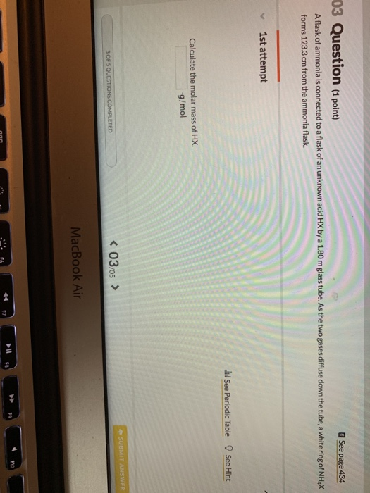 Solved 03 Question (1 point) a See page 434 A flask of | Chegg.com