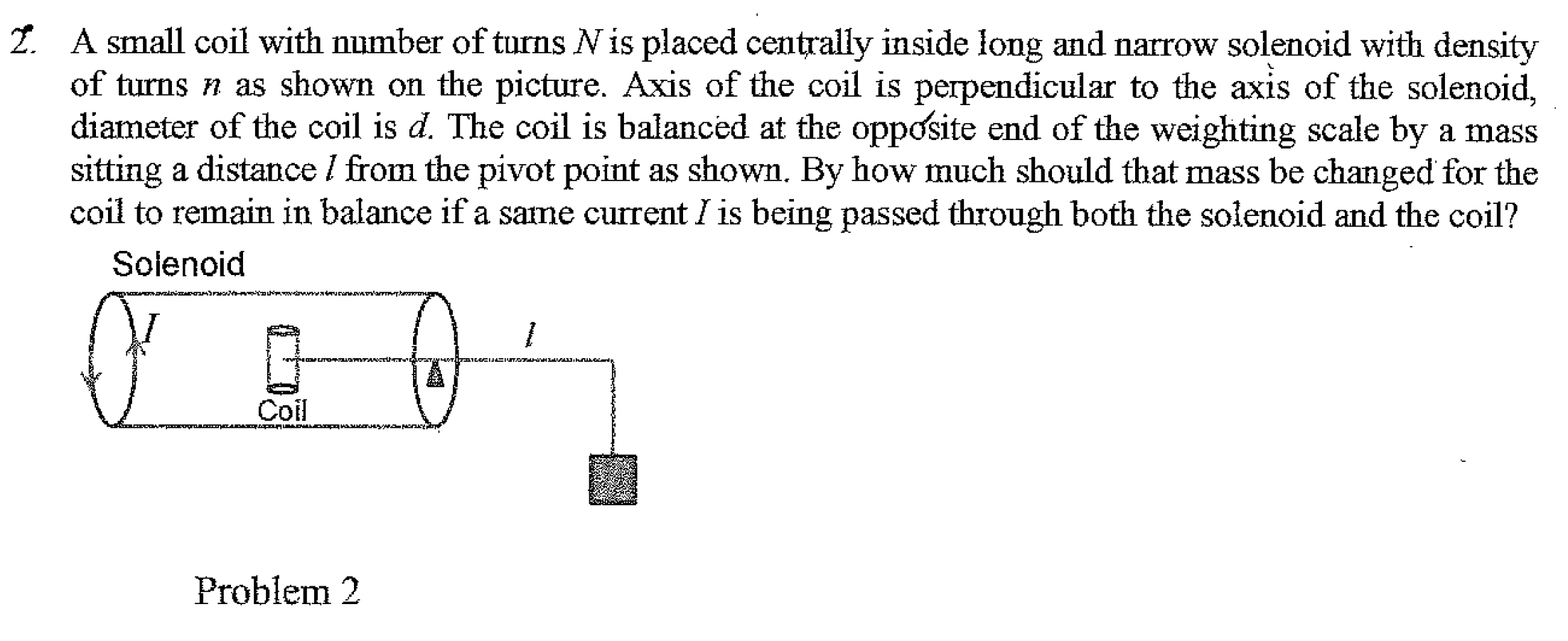 Solved 2. A small coil with number of turns N is placed | Chegg.com