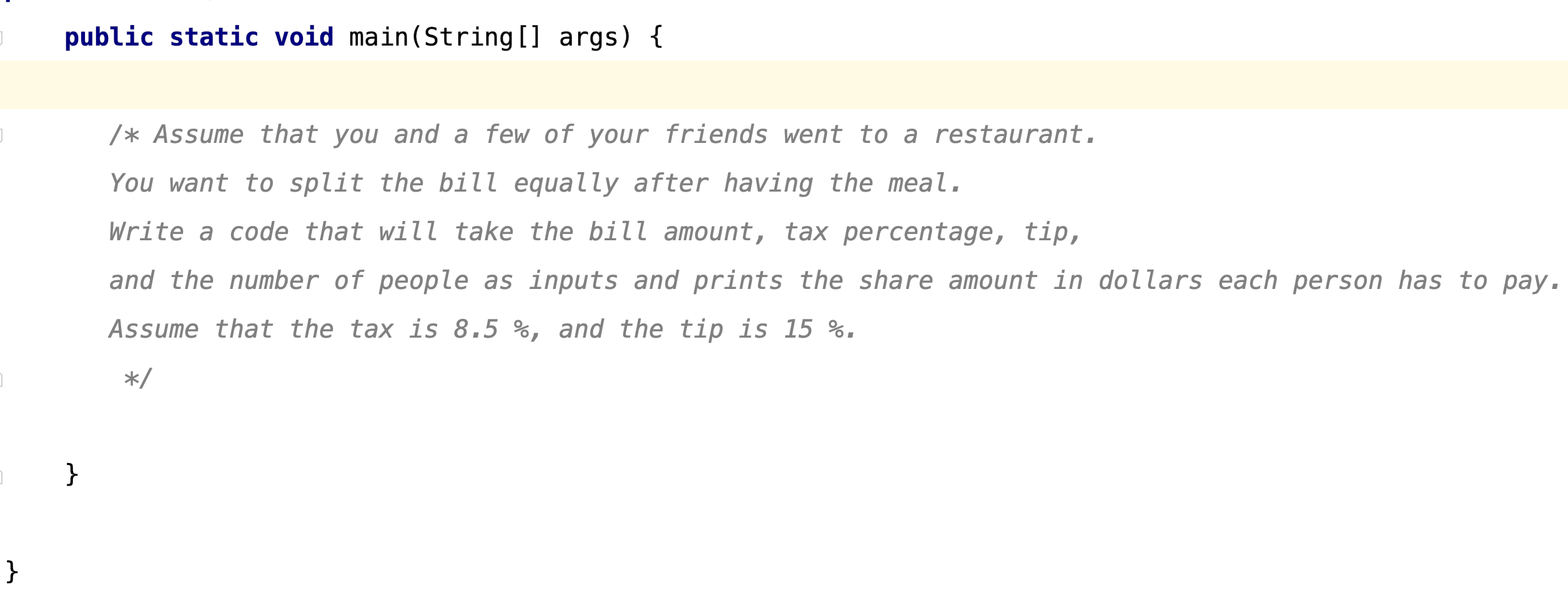 Solved public static void main(String[] args) { /* Assume | Chegg.com