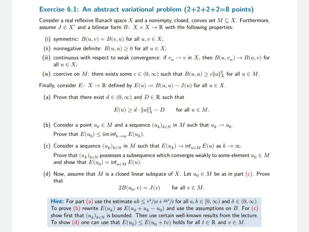 Exercise 6.1: An abstract variational problem | Chegg.com