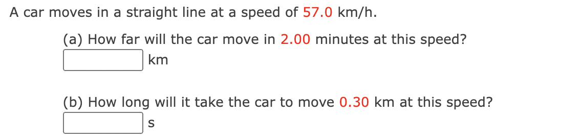 Solved A car moves in a straight line at a speed of 57.0 | Chegg.com