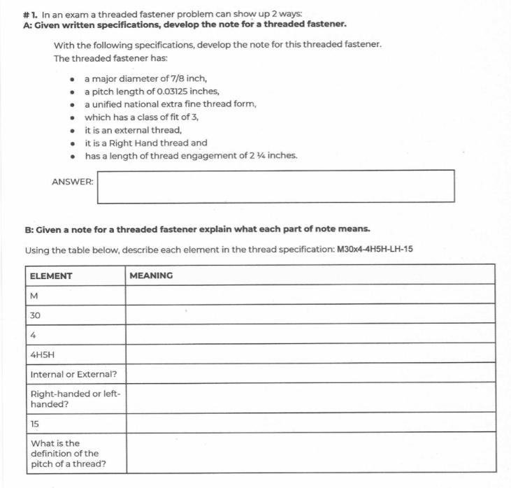 #1. In an exam a threaded fastener problem can show | Chegg.com