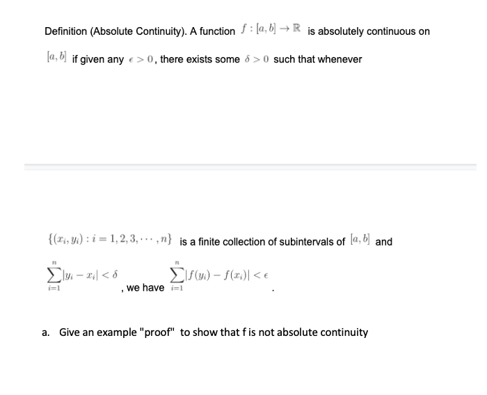 Solved Definition Absolute Continuity A Function F