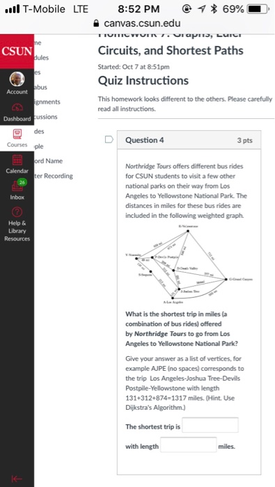 Solved .ill T-Mobile LTE * 69% 8:51PM a canvas.csun.edu all | Chegg.com