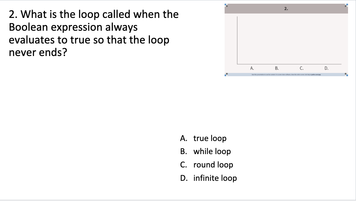 Solved 1. A while loop executes the body of the loop as long | Chegg.com