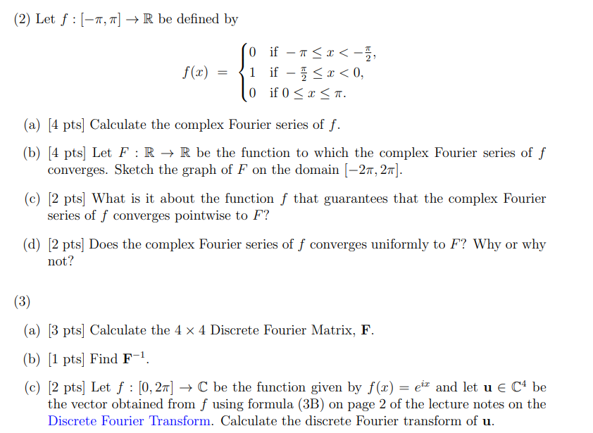 Solved (2) Let f:[-7,7] → R be defined by f(2) (o if – A | Chegg.com