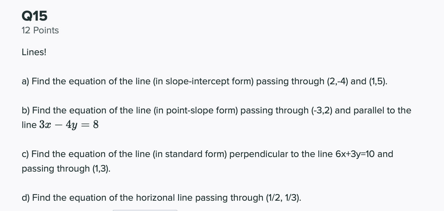 Solved Q15 12 Points Lines! a) Find the equation of the line | Chegg.com