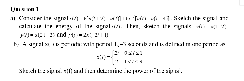 Solved a) Consider the signal | Chegg.com