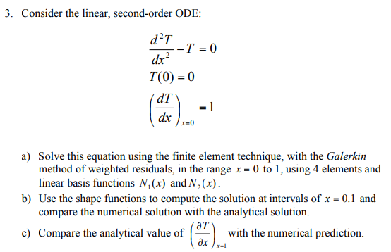 Solved 3. Consider the linear, second-order ODE: | Chegg.com