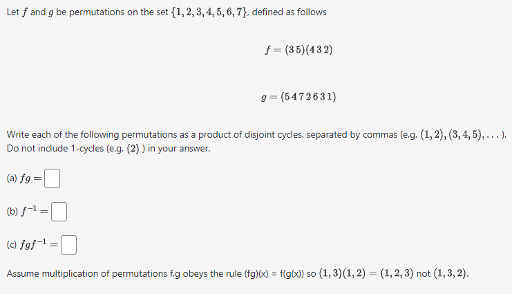 Solved Let f and g be permutations on the set | Chegg.com