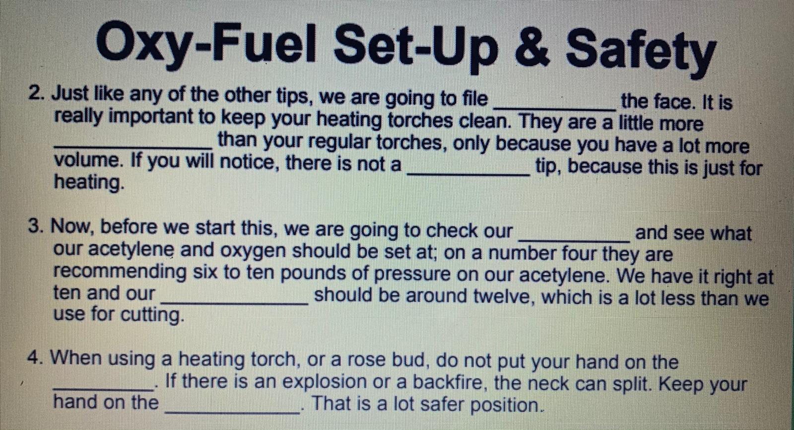 Solved Oxy-Fuel Set-Up & Safety Directions: Fill in the | Chegg.com