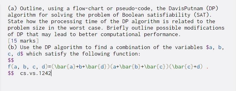 Solved (a) Outline, using a flow-chart or pseudo-code, the | Chegg.com