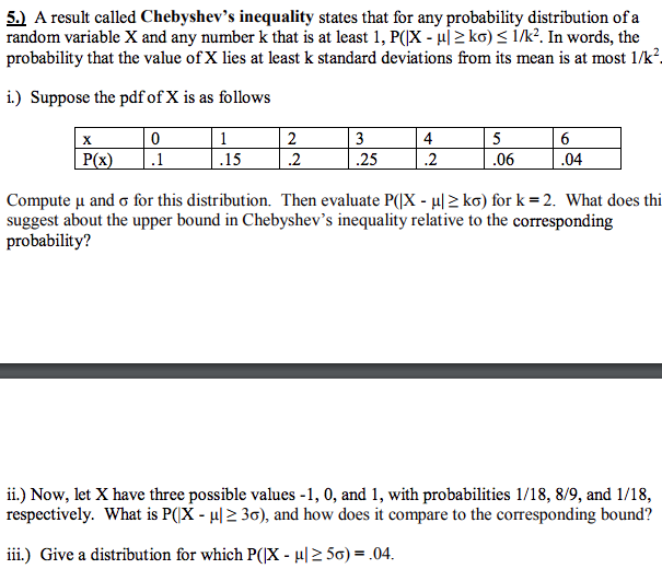 Solved 5) A result called Chebyshev's inequality states that | Chegg.com