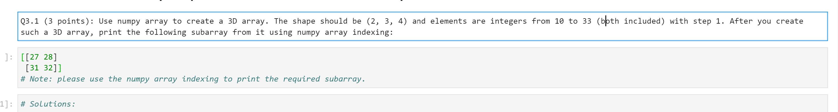 Solved Q3 1 3 Points Use Numpy Array To Create A 3d