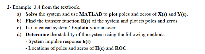Solved 2- Example 3.4 from the textbook. a) Solve the system | Chegg.com