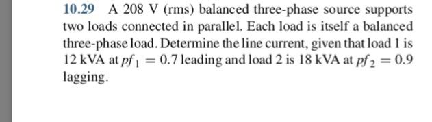 Solved 10.29 A 208 V (rms) balanced three-phase source | Chegg.com