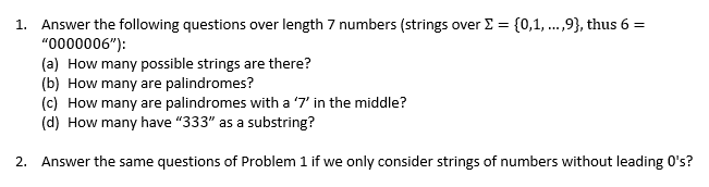 Solved 1. Answer the following questions over length 7 | Chegg.com