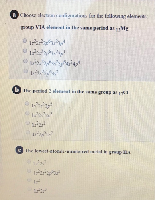 Solved a Choose electron configurations for the following | Chegg.com