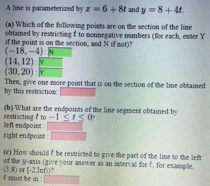Solved A line is parameterized by 6+8t and y 8+ 4t. (a) | Chegg.com