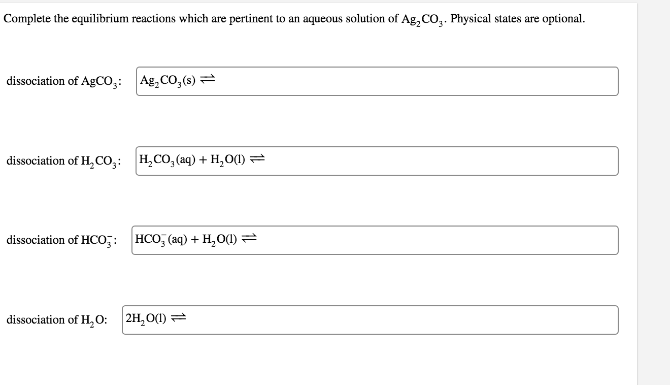 Solved Complete the equilibrium reactions which are | Chegg.com